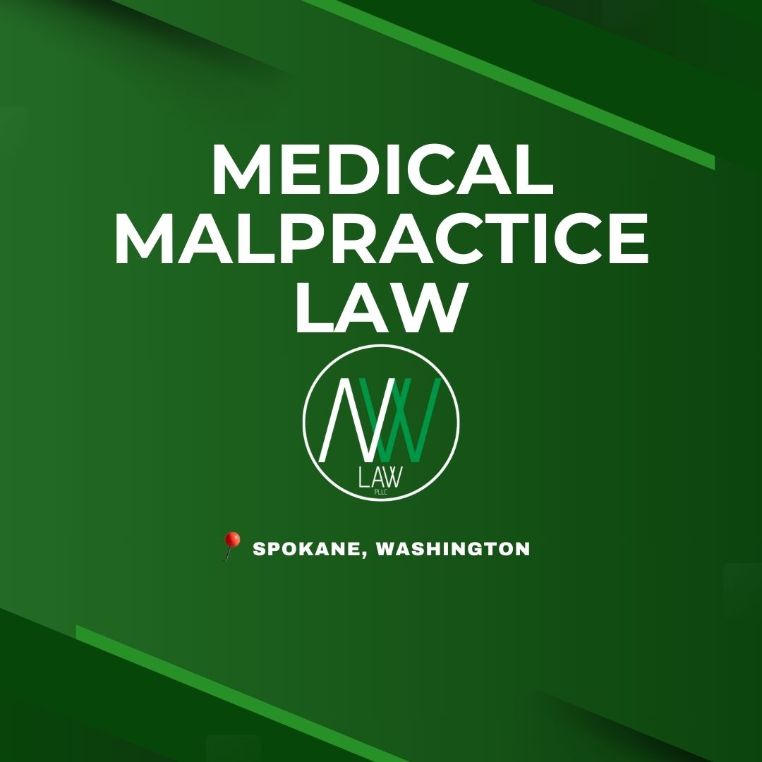 Medical Malpractice - Northwest Law